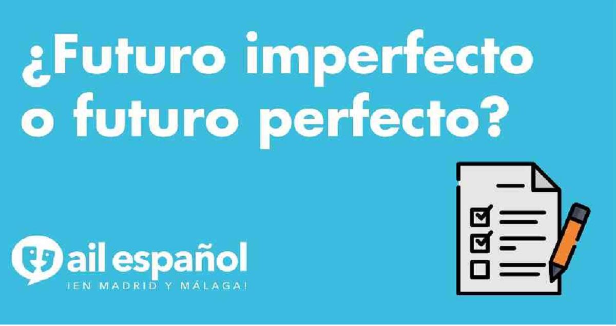 Elige entre el futuro imperfecto o el futuro perfecto | Take the Quiz ...
