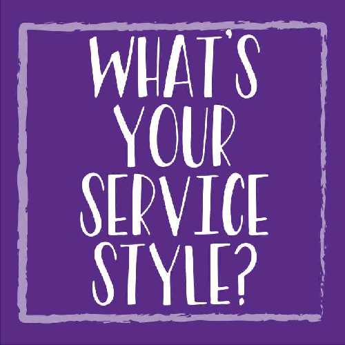What s Your Service Style Take The Quiz QuizMaker What s Your Service Style Take The Quiz QuizMaker
