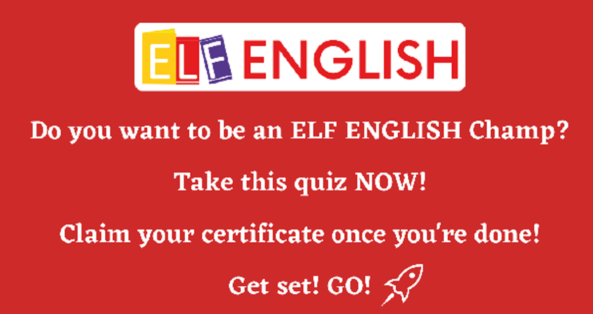 ELF English Quiz | Take the Quiz | QuizMaker